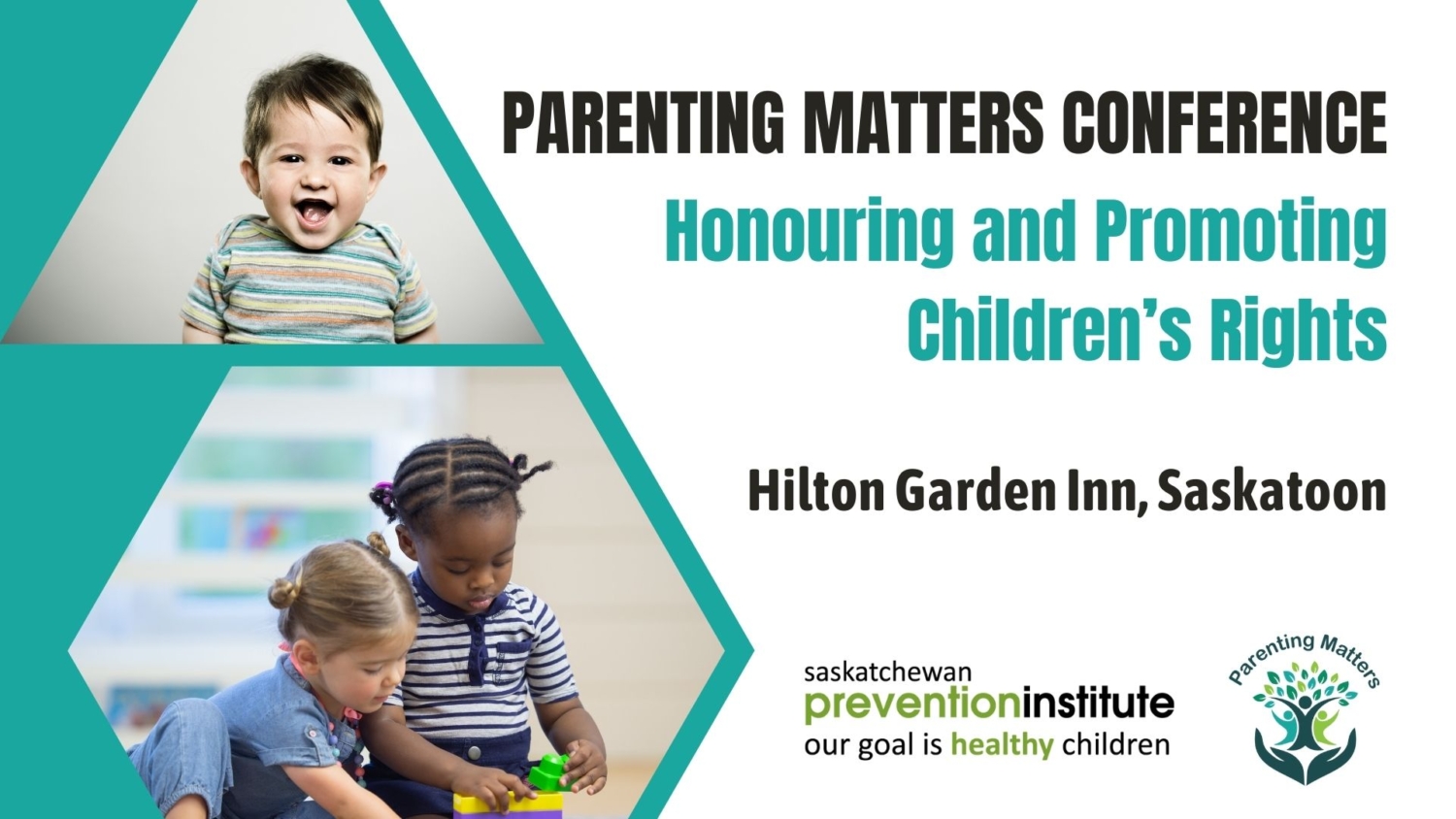 Parenting Matters Conference - Saskatchewan Prevention Institute