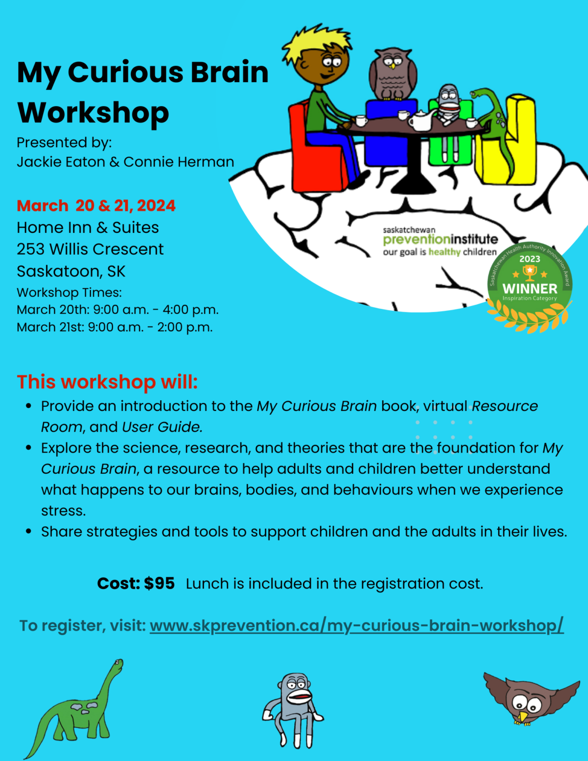 My Curious Brain Workshop - Saskatchewan Prevention Institute